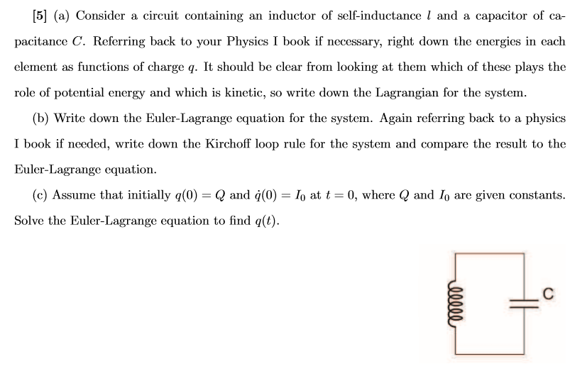 Solved [5] (a) Consider a circuit containing an inductor of | Chegg.com