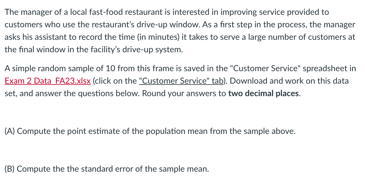 Solved The manager of a local fast-food restaurant is | Chegg.com