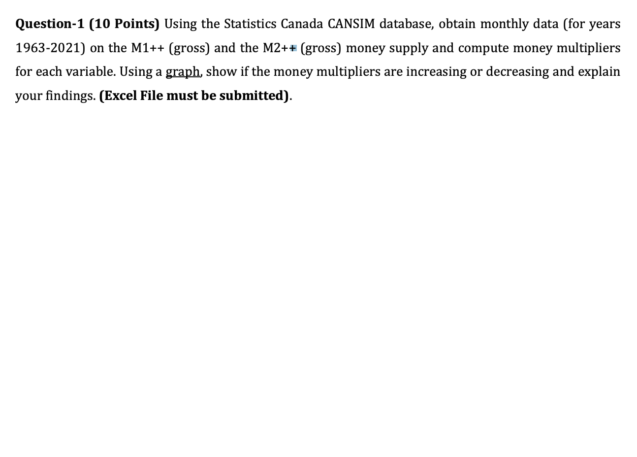 Solved Question-1 (10 Points) Using the Statistics Canada | Chegg.com