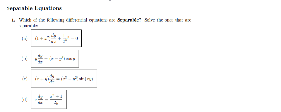 Solved Separable Equations 1. Which of the following | Chegg.com