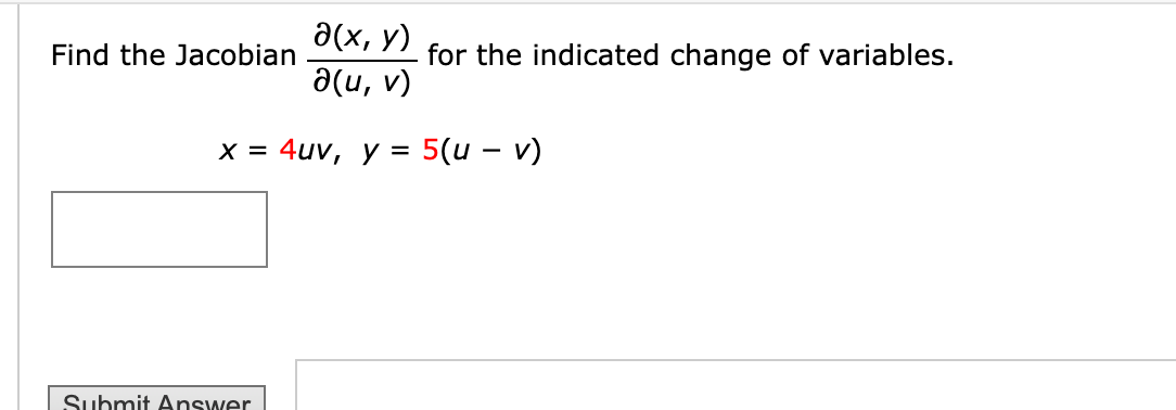 Solved Find the Jacobian del(x,y)del(u,v) ﻿for the indicated | Chegg.com
