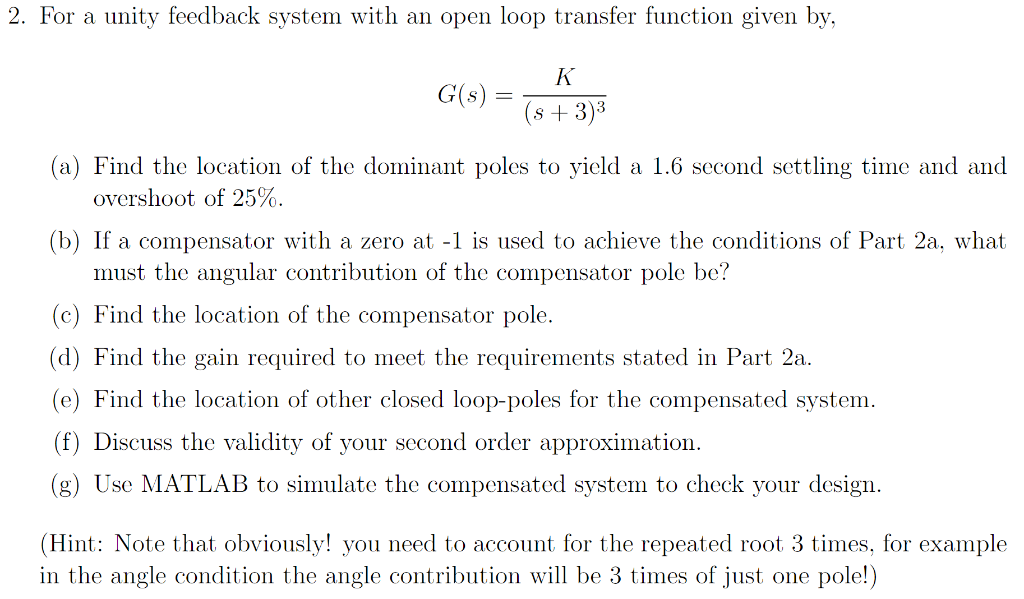 2. For a unity feedback system with an open loop | Chegg.com