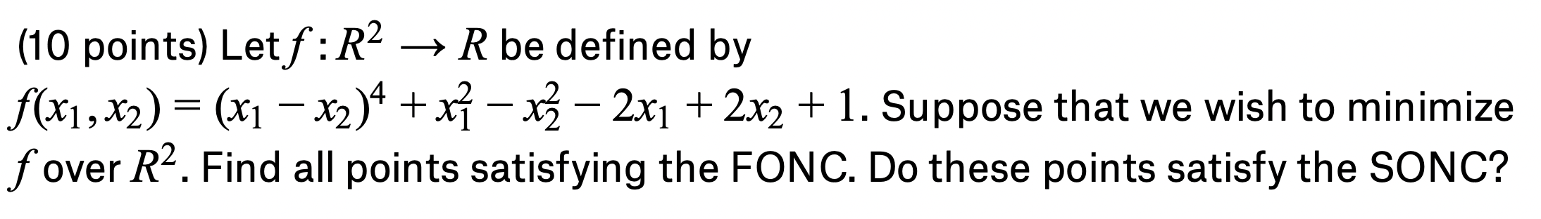 Solved 10 Points Let F R2→r Be Defined By