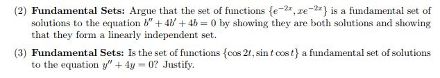 Solved (2) Fundamental Sets: Argue that the set of functions | Chegg.com