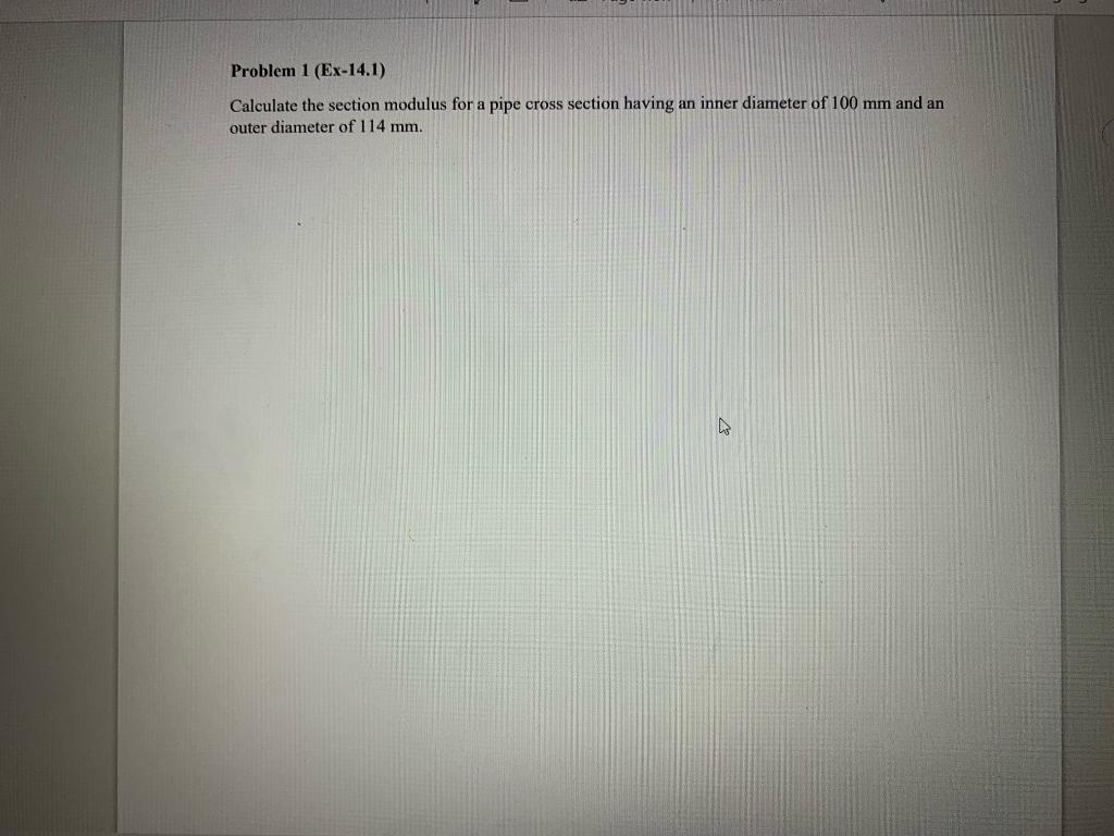 Solved Problem 1 (Ex-14.1) Calculate the section modulus for | Chegg.com