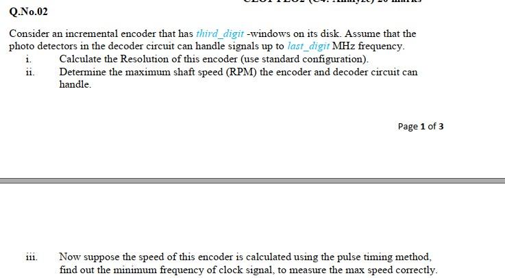 Solved Q.No.02 Consider an incremental encoder that has | Chegg.com
