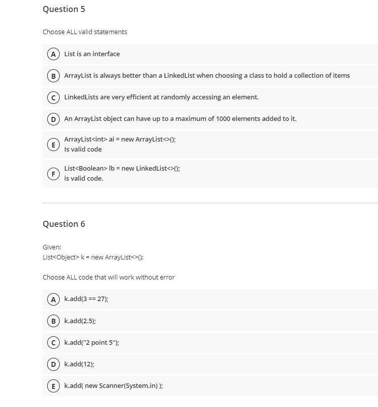 Solved Question 5 Choose ALL valid statements A List is an | Chegg.com