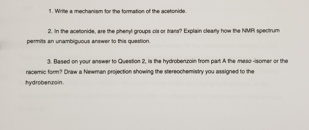 Solved 1. Write a mechanism for the formation of the | Chegg.com