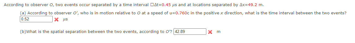 Solved According to observer O, two events occur separated | Chegg.com