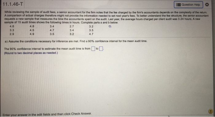 Solved While reviewing the sample of audit fees, a senior | Chegg.com