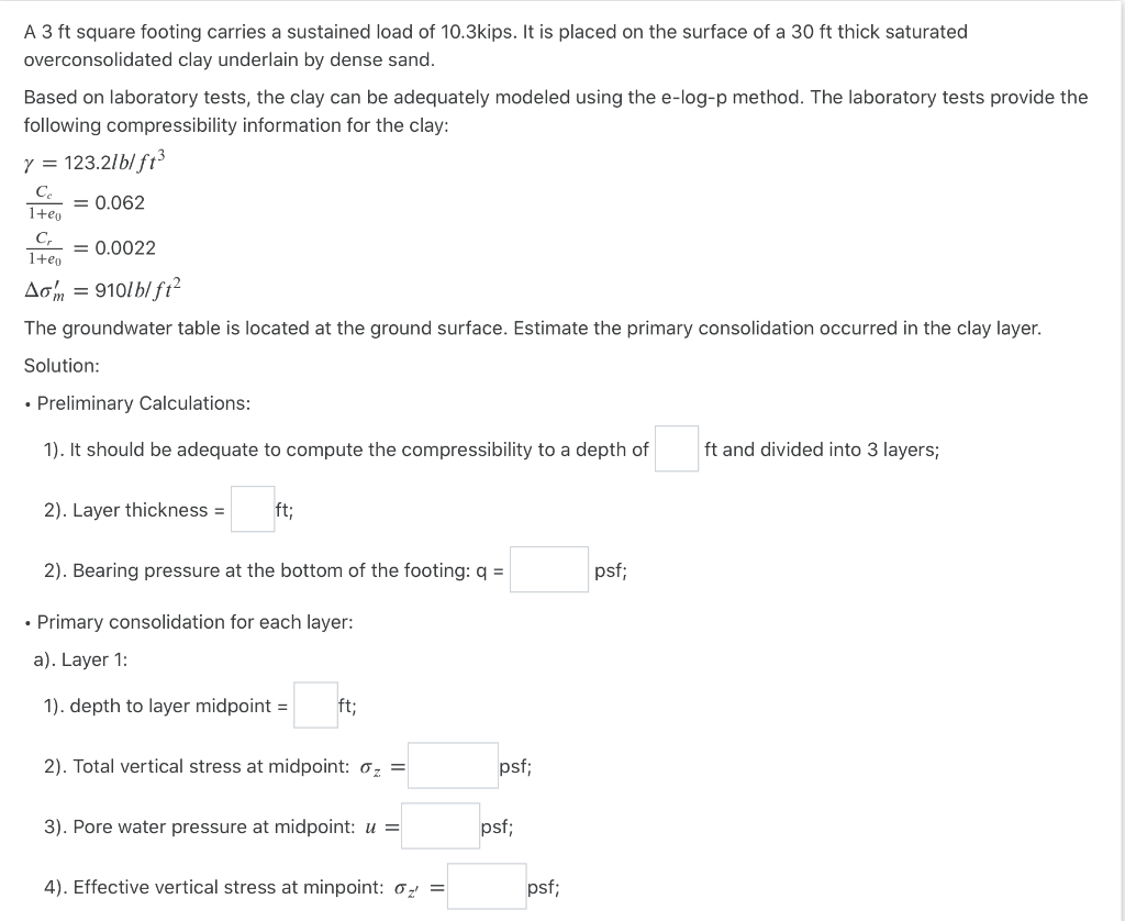Solved A 3ft square footing carries a sustained load of | Chegg.com