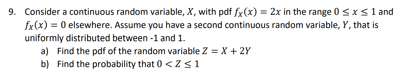 Consider a continuous random variable, X, with pdf | Chegg.com