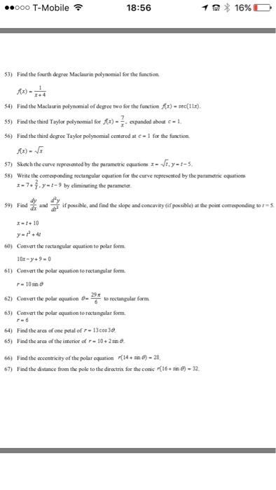 Solved Find the fourth degree Maclaurin polynomial for the | Chegg.com