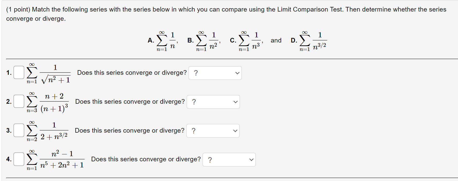 Solved (1 point) Match the following series with the series | Chegg.com