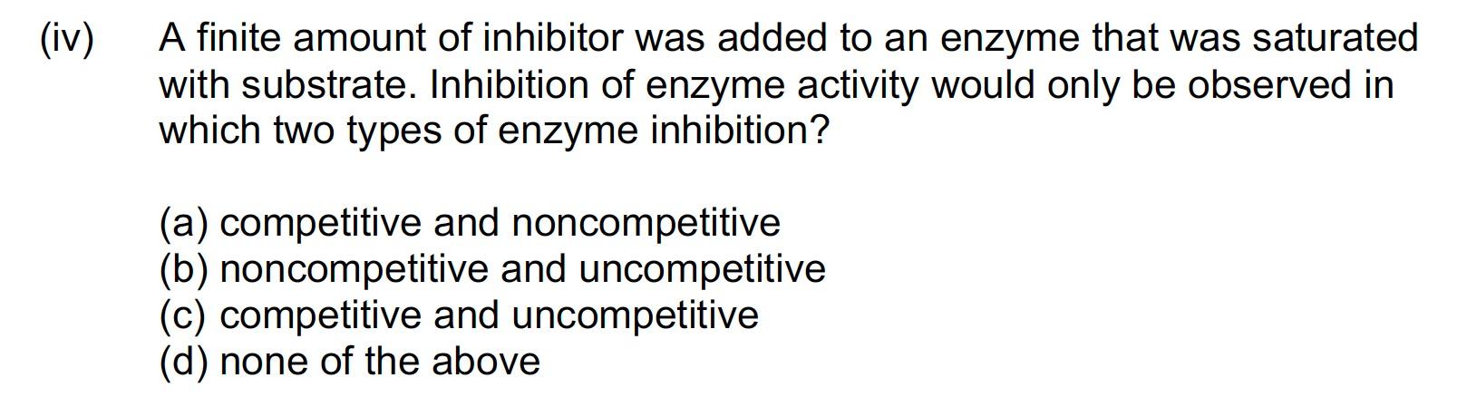 Solved v) A finite amount of inhibitor was added to an | Chegg.com