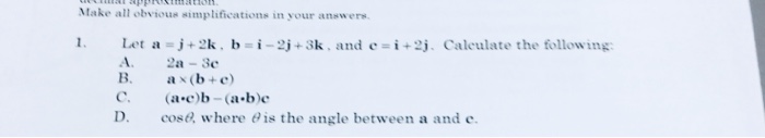 Solved Make all obvious simplifications in your answers 1. | Chegg.com