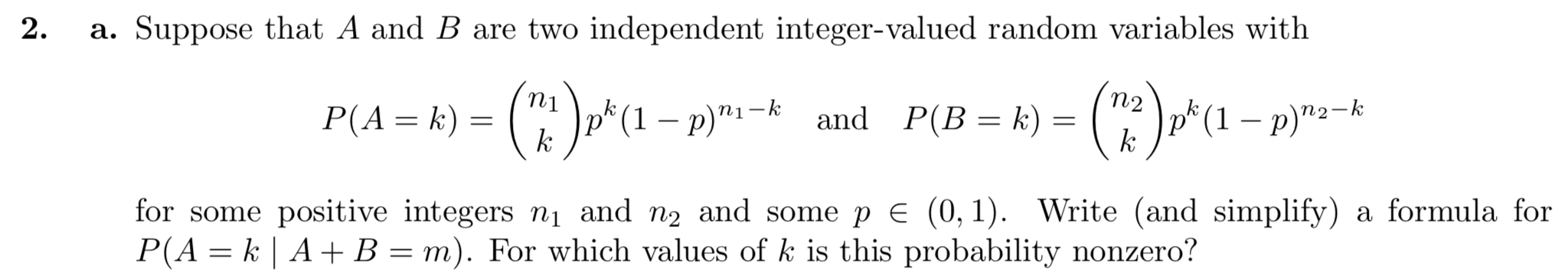 Solved 2. a. Suppose that A and B are two independent | Chegg.com