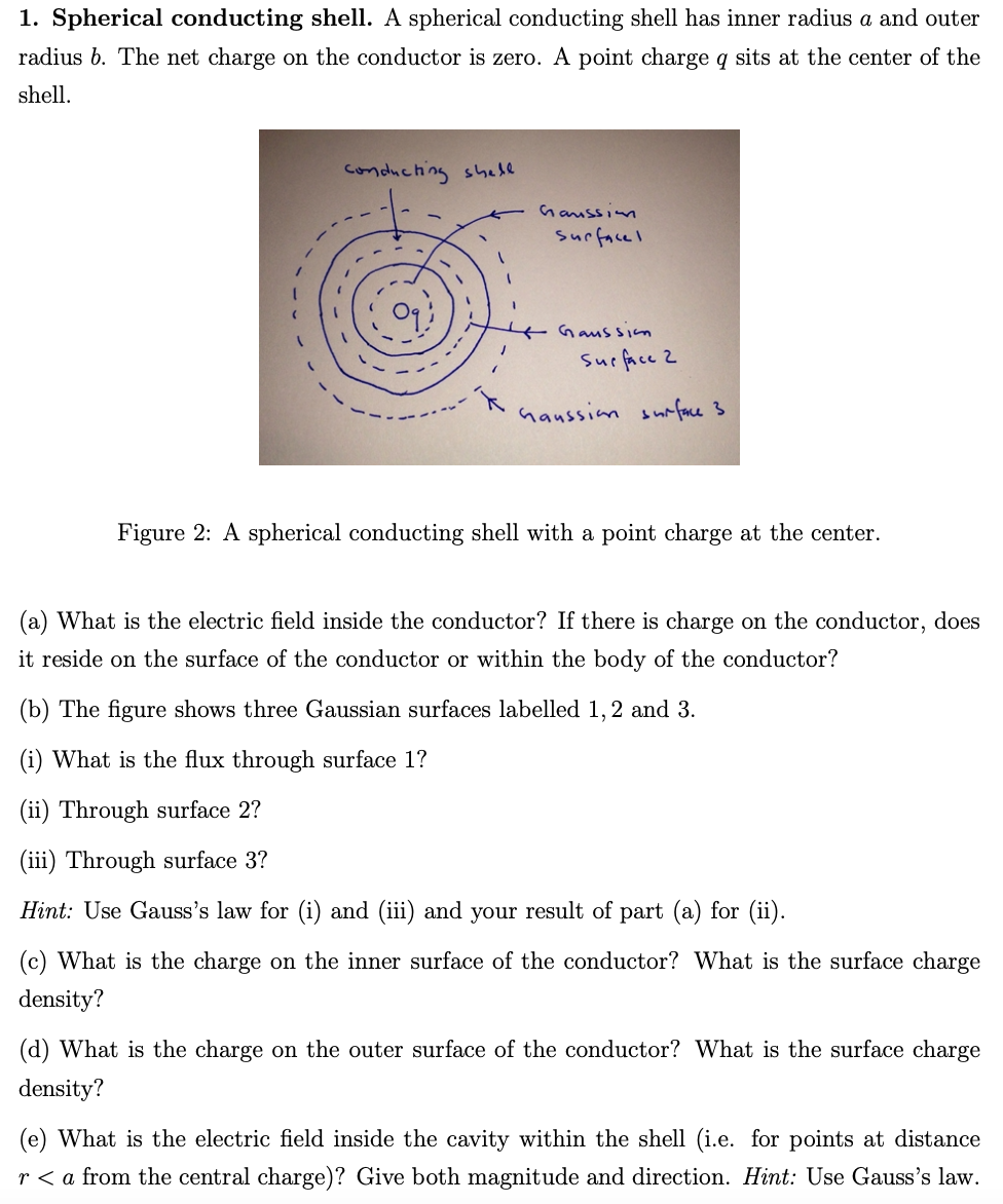 Solved 1. Spherical conducting shell. A spherical conducting | Chegg.com