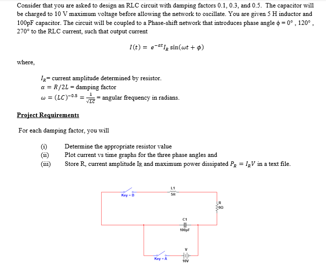Solved Consider that you are asked to design an RLC circuit | Chegg.com