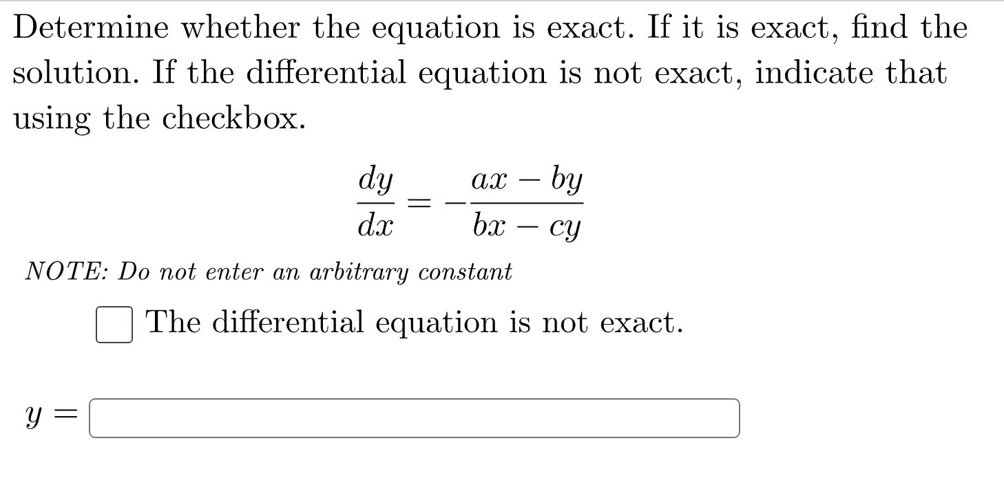 Solved Determine Whether The Equation Is Exact If It Is