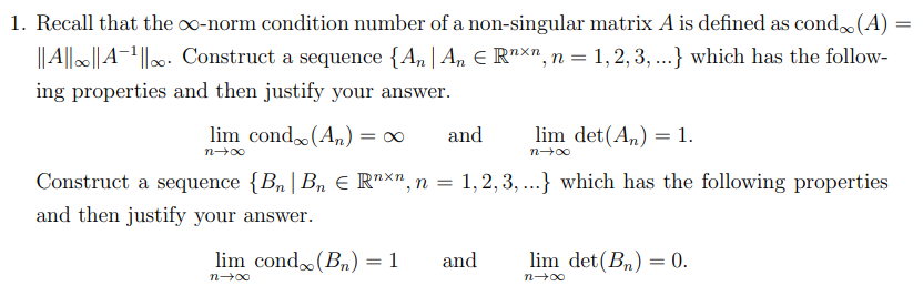 Solved 1. Recall that the oo-norm condition number of a | Chegg.com