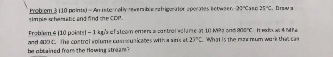 Solved Problem 3 (10 points) - An internally reversible | Chegg.com