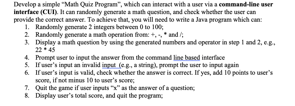 Solved * and /; Develop a simple “Math Quiz Program”, which | Chegg.com