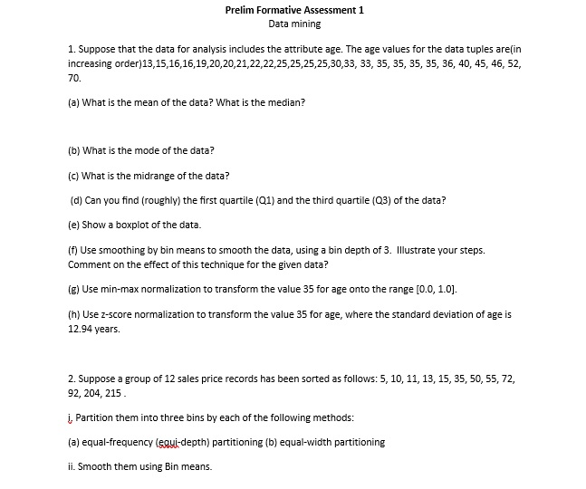 Solved Prelim Formative Assessment 1 Data mining 1. Suppose | Chegg.com