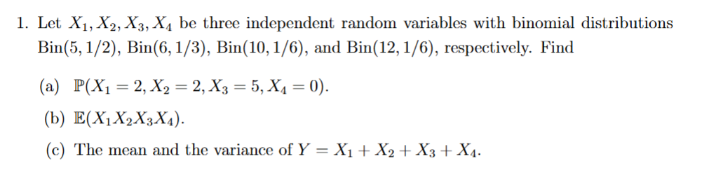 Solved Let x1,x2,x3,x4 be ﻿three independent random | Chegg.com