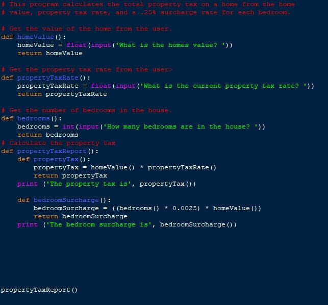Solved Python Calculate Property Tax with Bedroom | Chegg.com