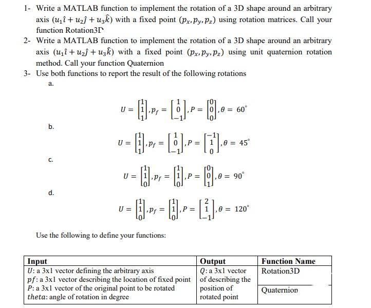 1 Write A Matlab Function To Implement The Rotation 