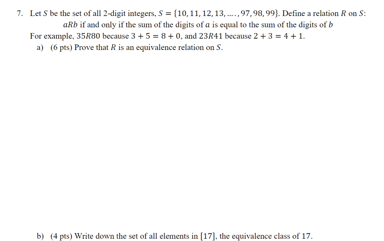 Solved 7. Let S be the set of all 2-digit integers, S = {10, | Chegg.com