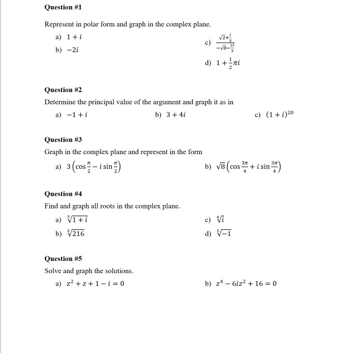Solved Question #1 Represent in polar form and graph in the | Chegg.com