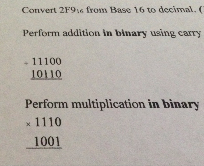 Solved Convert 2F9_16 from Base 16 to decimal. Perform | Chegg.com