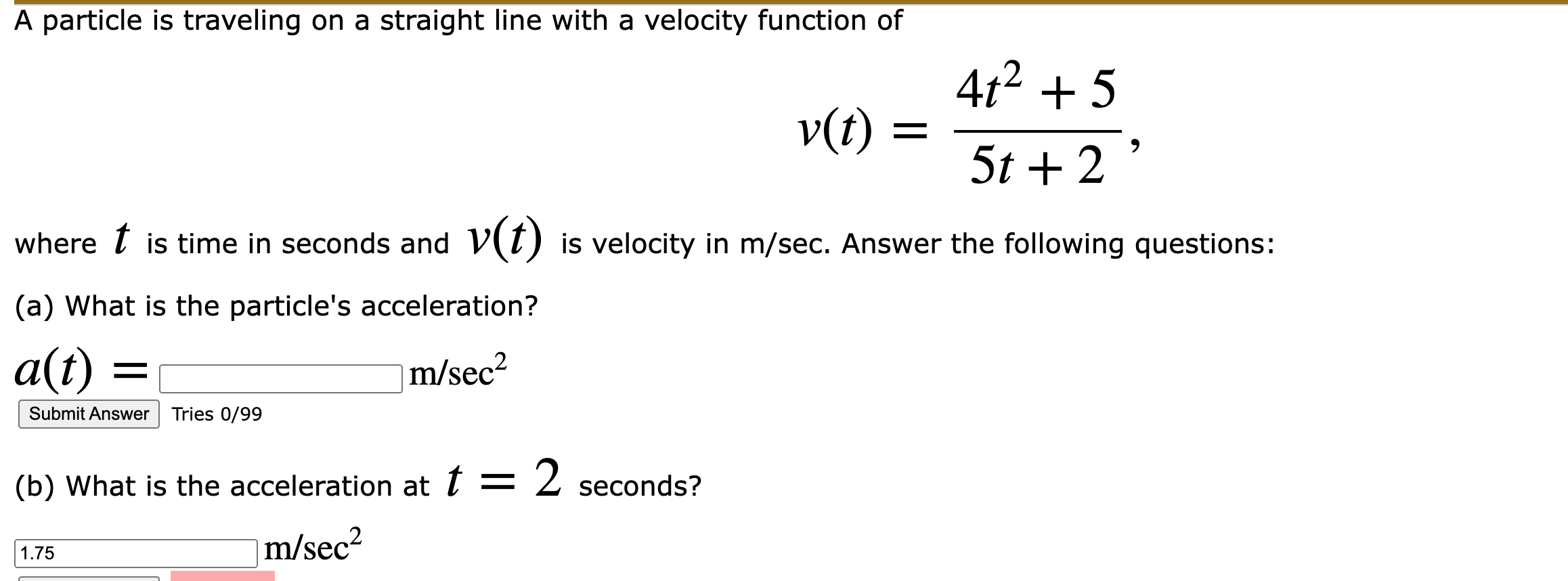 Solved A particle is traveling on a straight line with a | Chegg.com