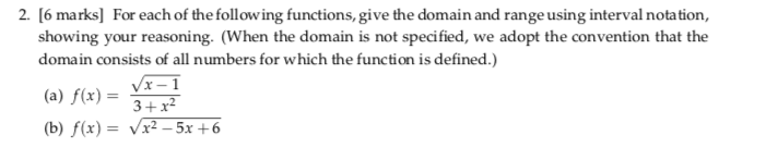 Solved 2. [6 marks] For each of the following functions, | Chegg.com