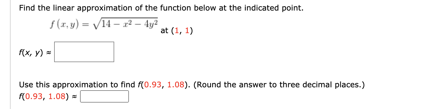 Solved Find the linear approximation of the function below | Chegg.com