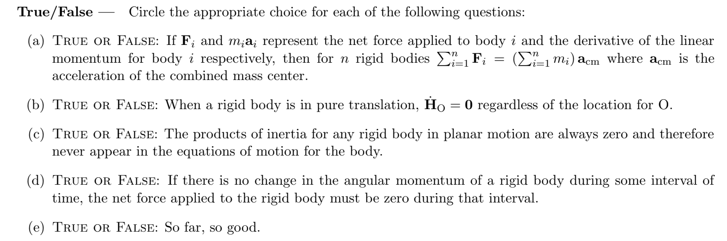 Solved True/False Circle the appropriate choice for each of | Chegg.com