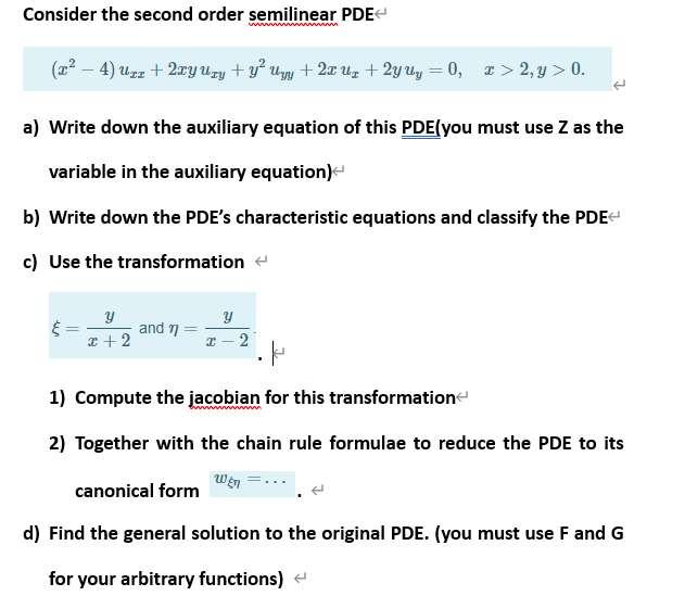 Solved Consider the second order semilinear PDE | Chegg.com
