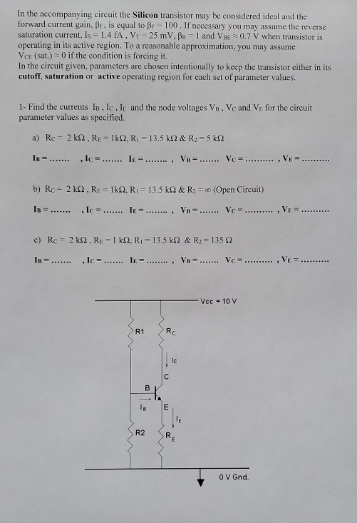Solved In the accompanying circuit the Silicon transistor | Chegg.com