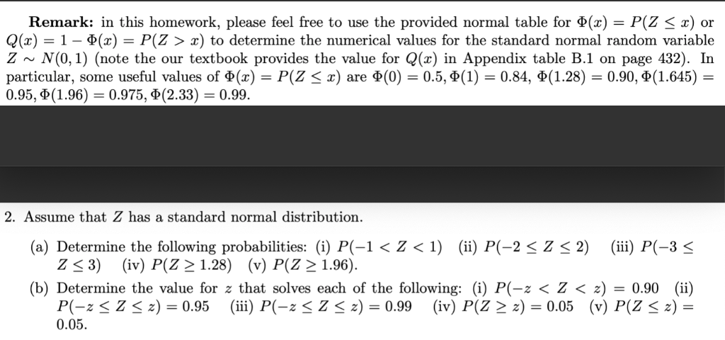 Solved Remark: in this homework, please feel free to use the | Chegg.com