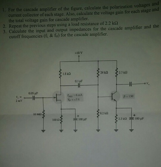 Solved For the cascade amplifier of the figure, calculate | Chegg.com