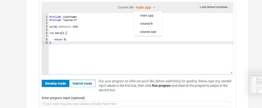 Solved Current file: main.cpp Load default template.. | Chegg.com