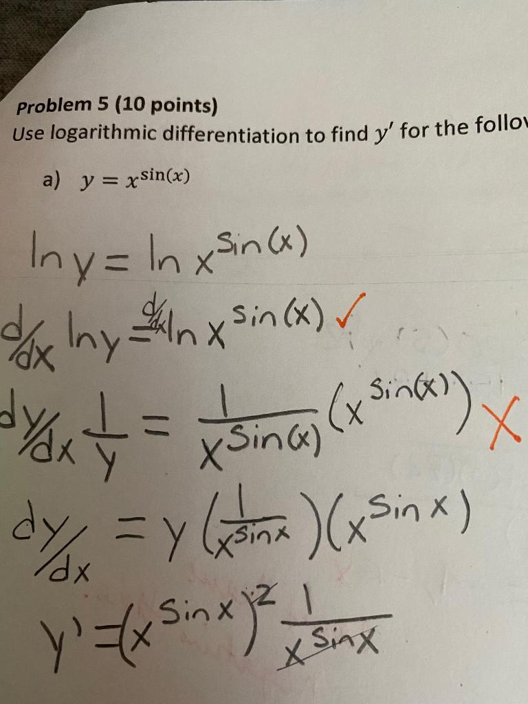 Solved Problem 5 (10 points) Use logarithmic differentiation | Chegg.com
