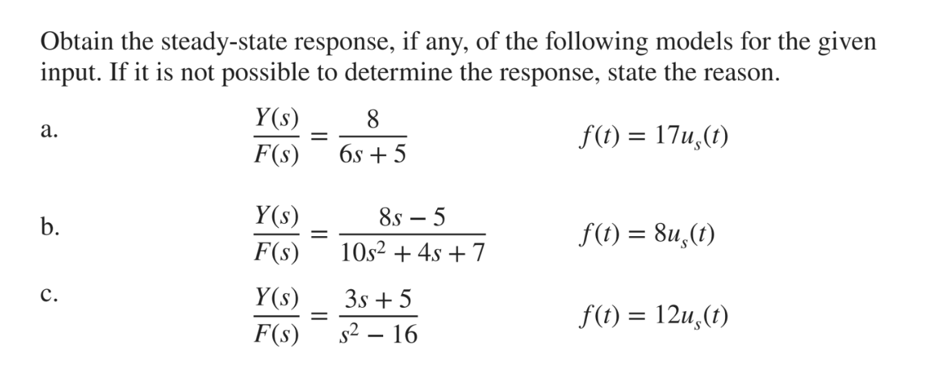 Solved Obtain the steady-state response, if any, of the | Chegg.com