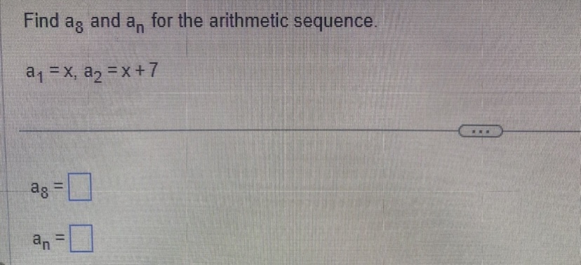 Solved Find a8 ﻿and an ﻿for the arithmetic | Chegg.com