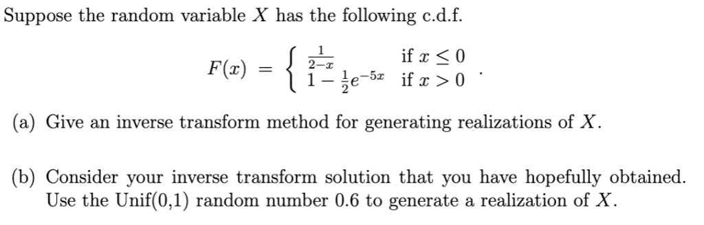 Solved Suppose the random variable X has the following | Chegg.com