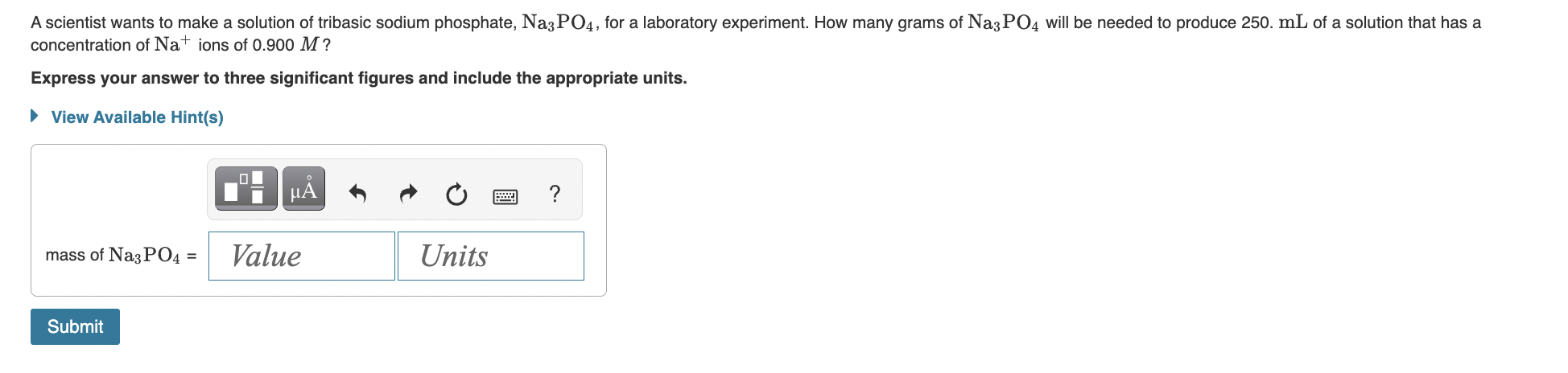 Solved A scientist wants to make a solution of tribasic | Chegg.com