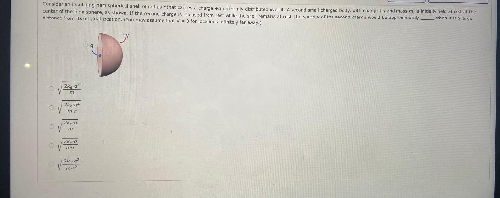 Solved Consider an insulating hemispherical shell of radius | Chegg.com