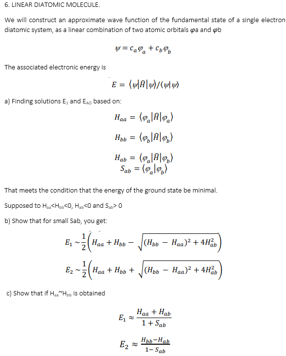 Solved 6. LINEAR DIATOMIC MOLECULE. We will construct an | Chegg.com